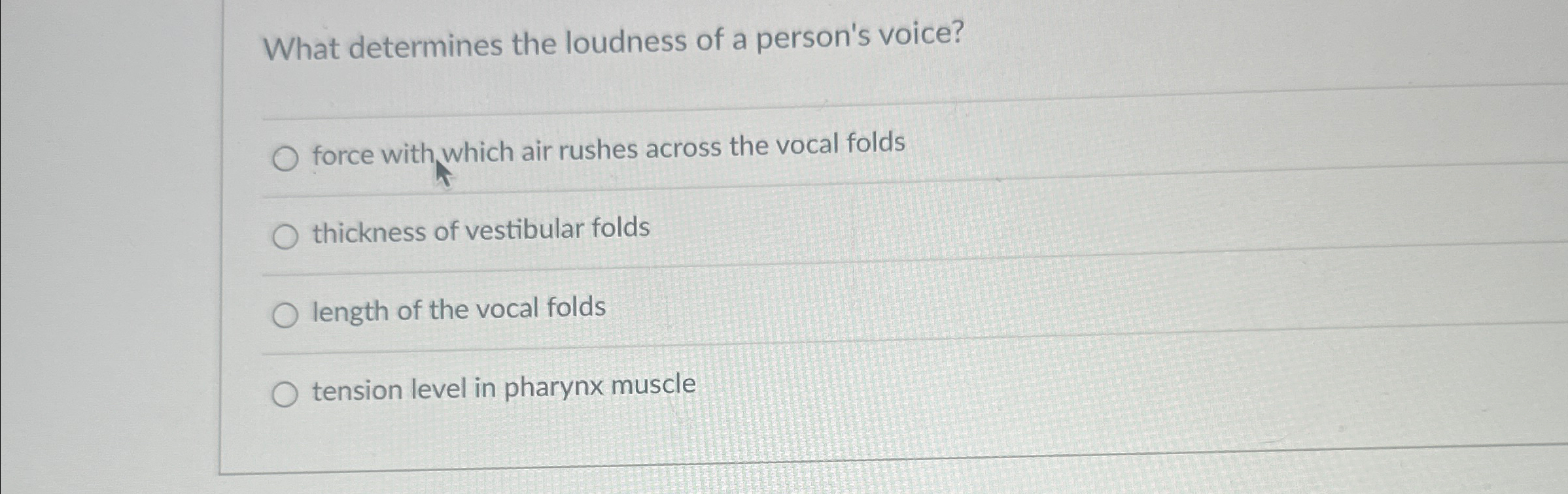 Solved What determines the loudness of a person's | Chegg.com