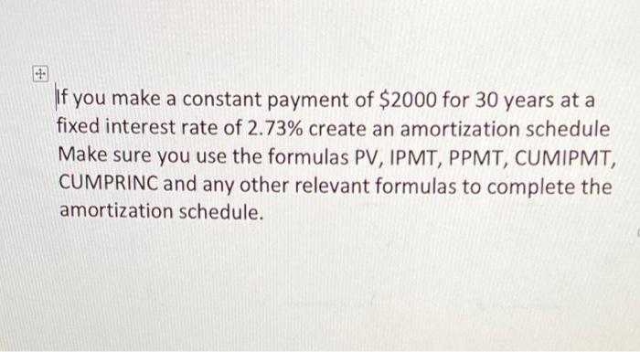 Solved If you make a constant payment of $2000 for 30 years | Chegg.com