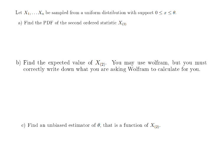 Solved Let x1,dotsxn ﻿be sampled from a uniform distribution | Chegg.com