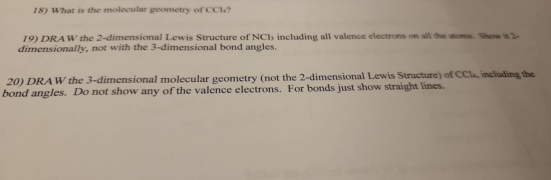Solved 18) What is the molecular geometry of CCl4 ? 19) DRAW | Chegg.com