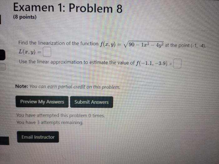 Solved Examen 1: Problem 8 (8 points) Find the linearization | Chegg.com