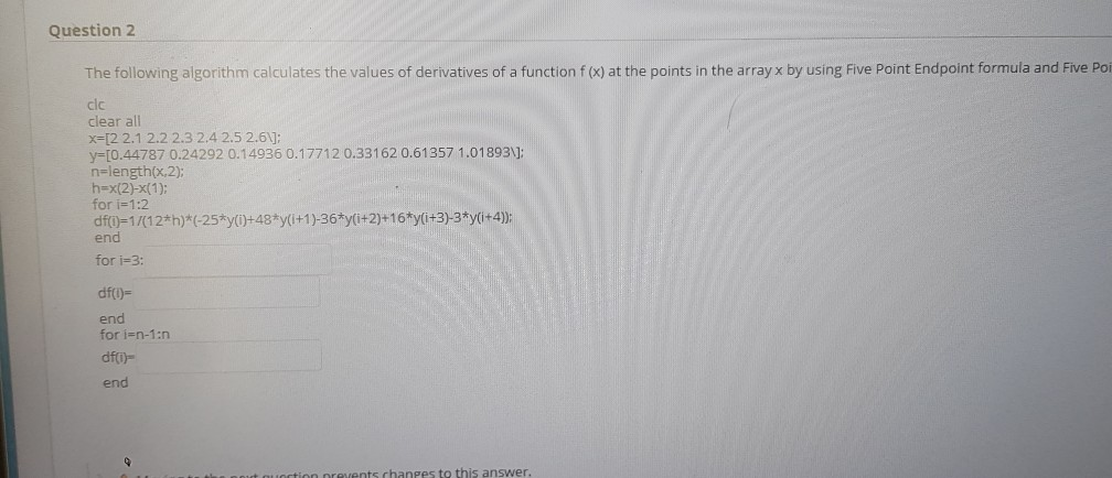 Question 2 The following algorithm calculates the | Chegg.com