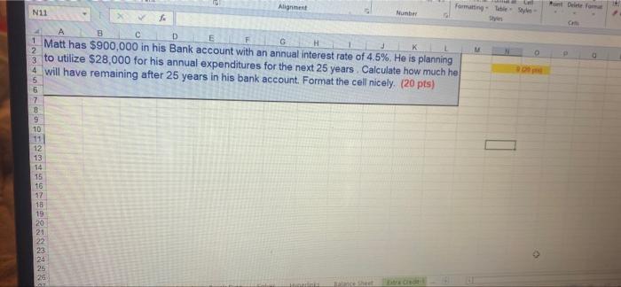 Solved Alignment Formatting to N11 Numb E 1 2 A B с D F G | Chegg.com