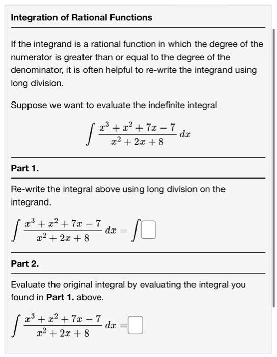 Solved Integration of Rational Functions If the integrand is | Chegg.com