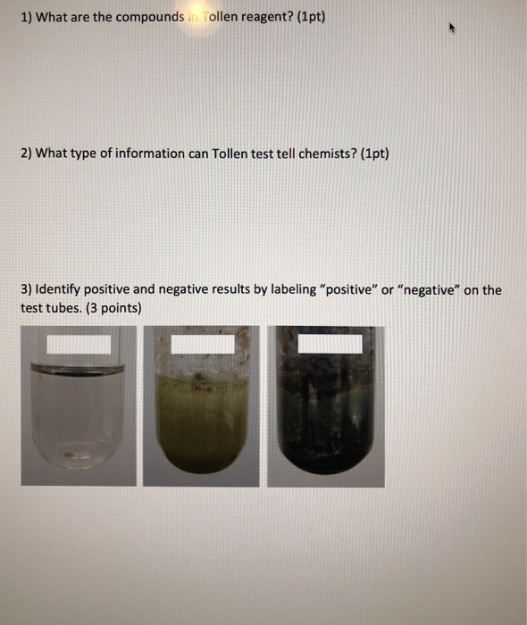 Solved 1) What are the compounds in Tollen reagent? (1 pt) | Chegg.com