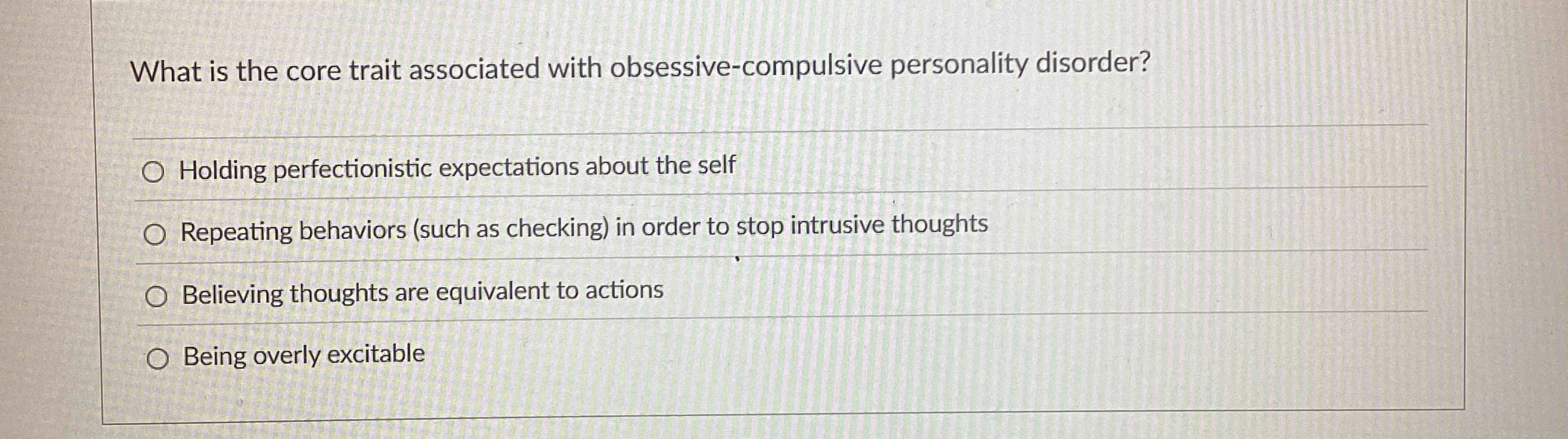Solved What is the core trait associated with | Chegg.com