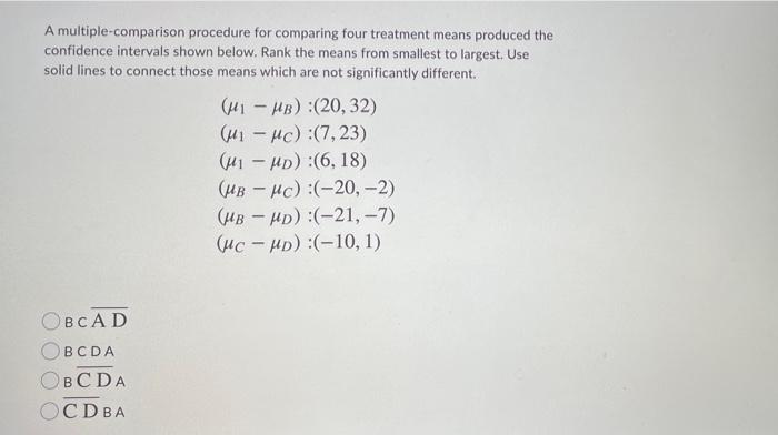 Solved A multiple-comparison procedure for comparing four | Chegg.com