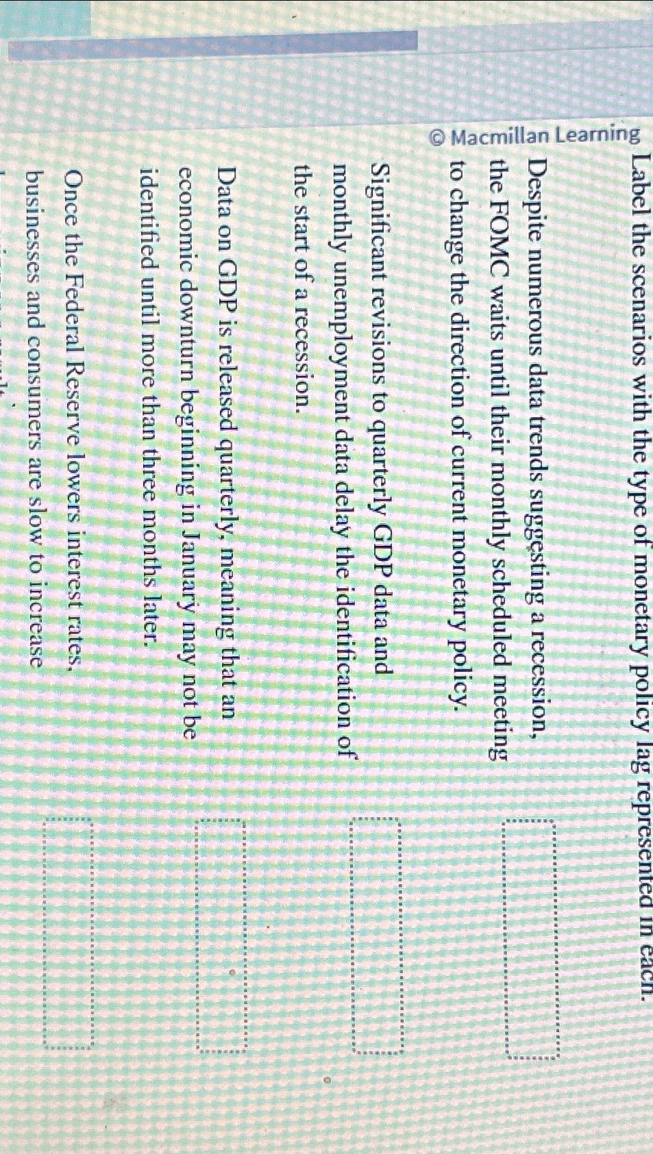 Solved Label the scenarios with the type of monetary policy | Chegg.com