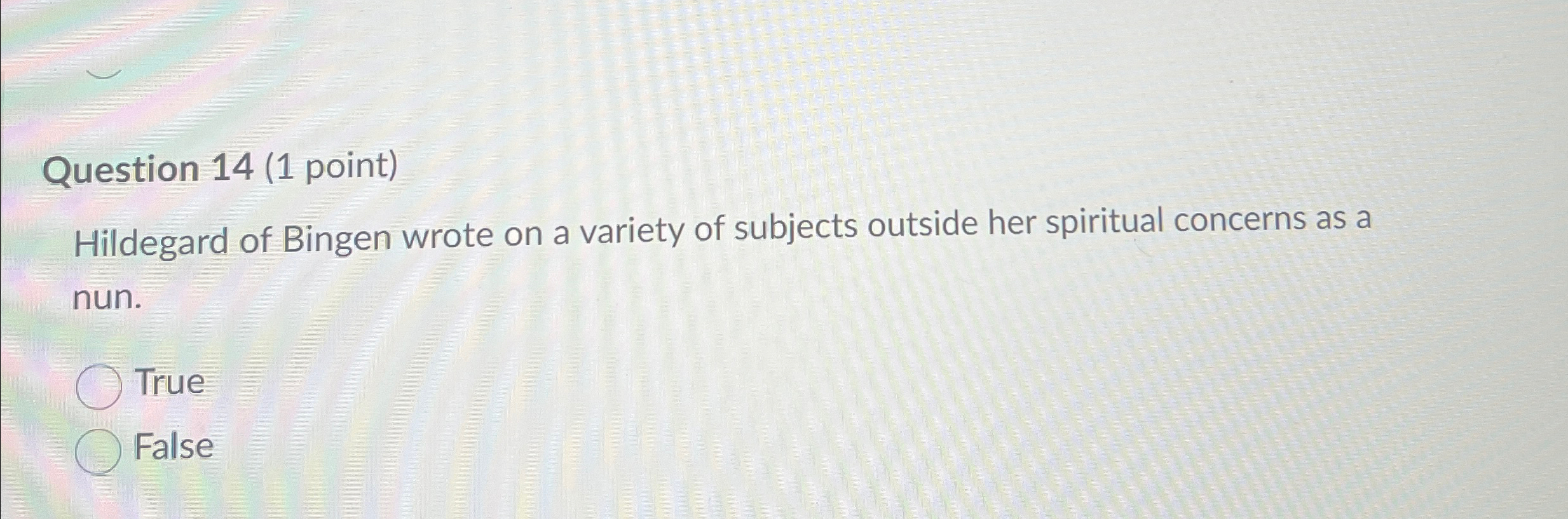 Solved Question 14 (1 ﻿point)Hildegard of Bingen wrote on a | Chegg.com