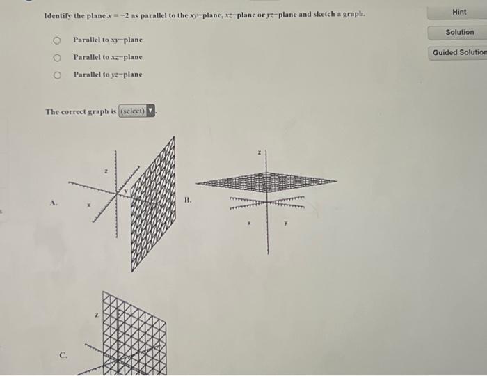 Solved Identify the plane x=-2 as parallel to the xy-plane, | Chegg.com