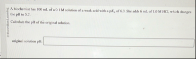 A biochemist has 100 ﻿mL , ﻿of a 0.1 ﻿M solution of a | Chegg.com