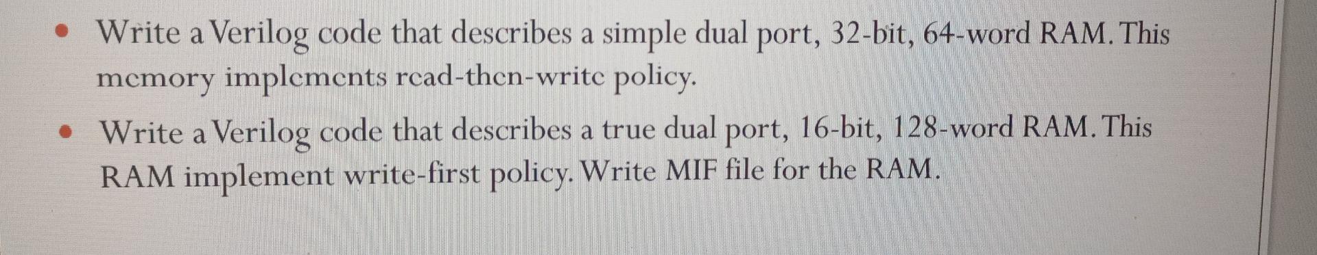 Solved • Write a Verilog code that describes a simple dual | Chegg.com