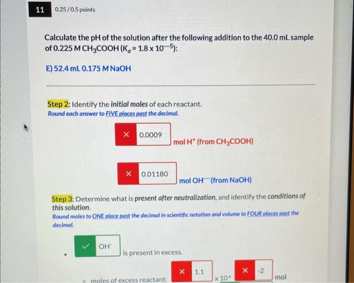 Solved Calculate the pH of the solution after the following | Chegg.com