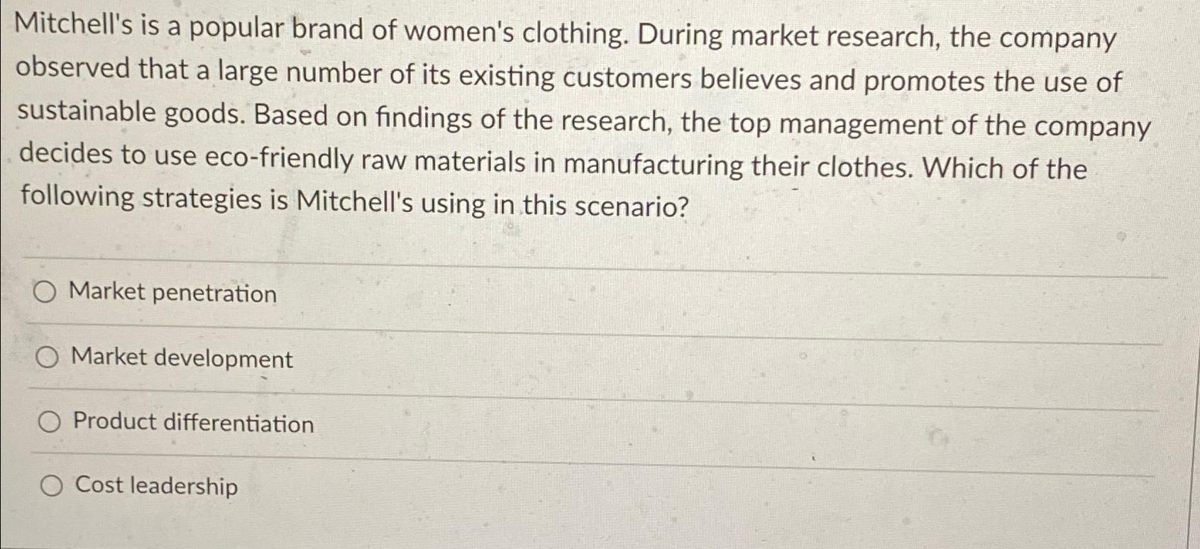 Solved Mitchell's is a popular brand of women's clothing. | Chegg.com