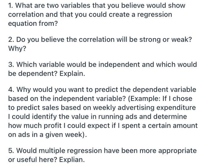 Solved 1. What are two variables that you believe would show | Chegg.com