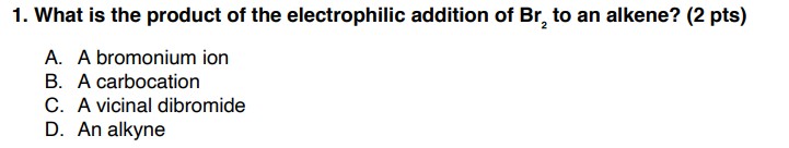 Solved What is the product of the electrophilic addition of | Chegg.com