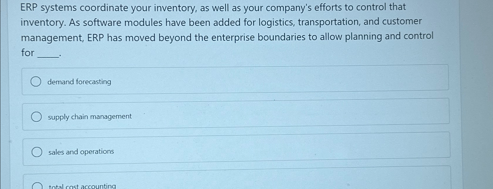 Solved ERP systems coordinate your inventory, as well as | Chegg.com