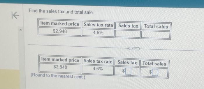 Solved Find the sales tax and total sale. | Chegg.com