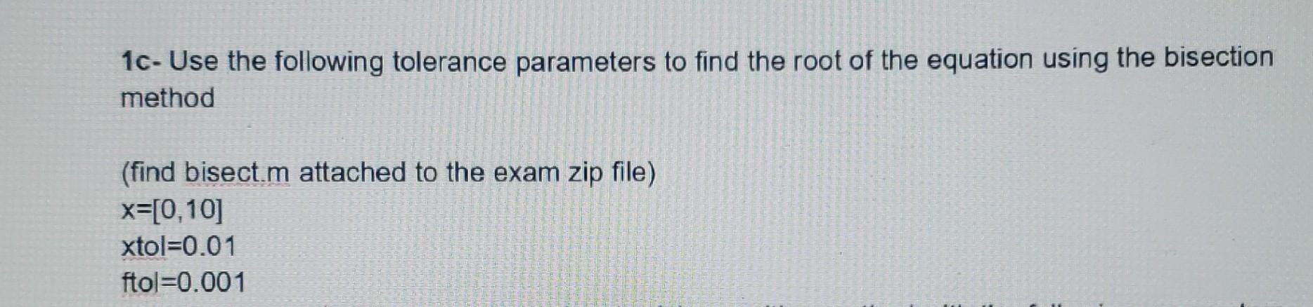 Solved 1c- Use the following tolerance parameters to find | Chegg.com