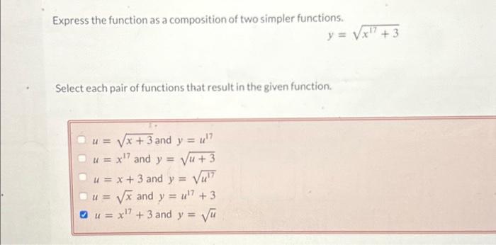 Solved Express the function as a composition of two simpler | Chegg.com