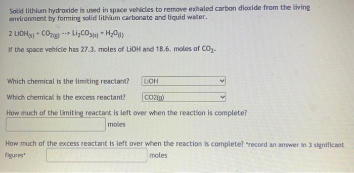 Solved Solid lithium hydroxide is used in space vehicles to | Chegg.com