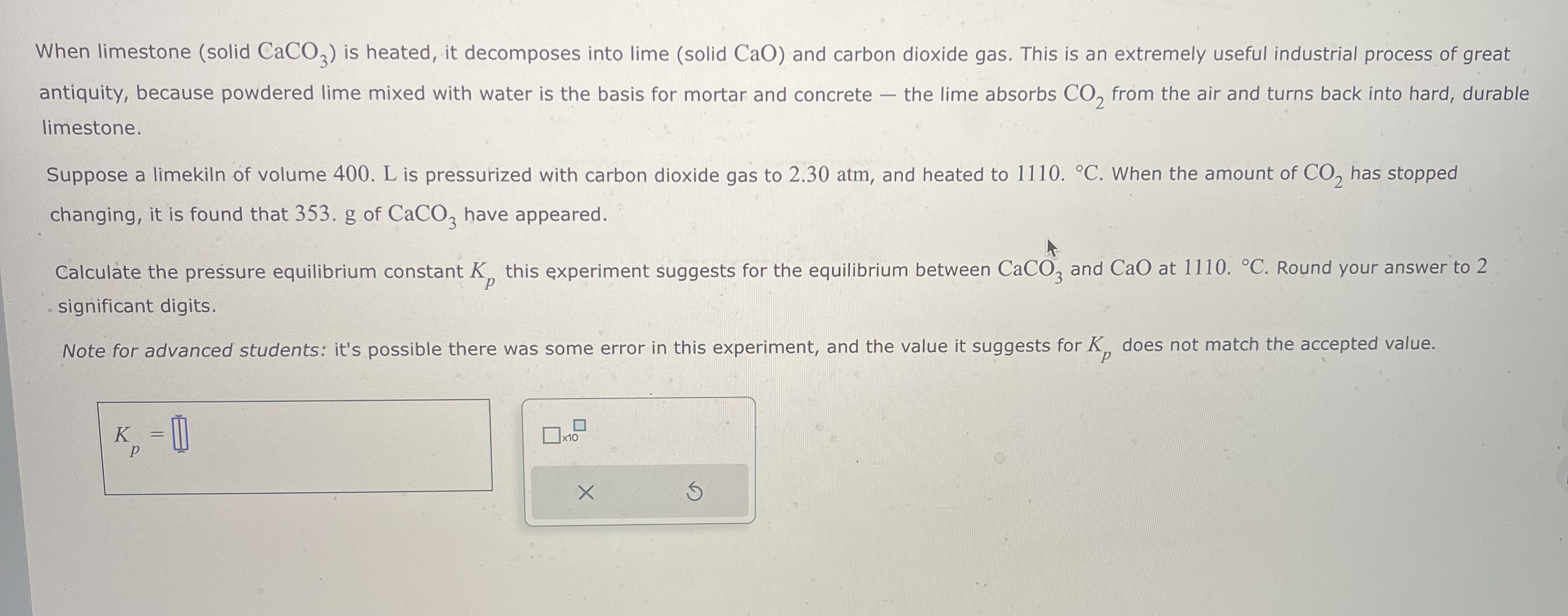 Solved When limestone ( ﻿solid CaCO3 ) ﻿is heated, it | Chegg.com