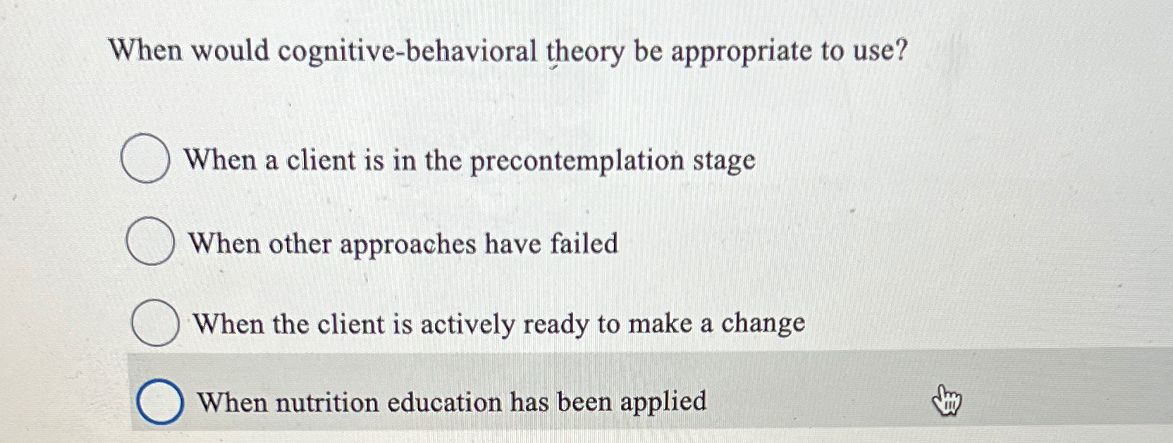 Solved When would cognitive-behavioral theory be appropriate | Chegg.com