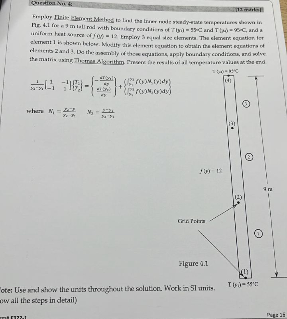 Solved Question No. 4:[12 ﻿marks]Employ Finite Element | Chegg.com