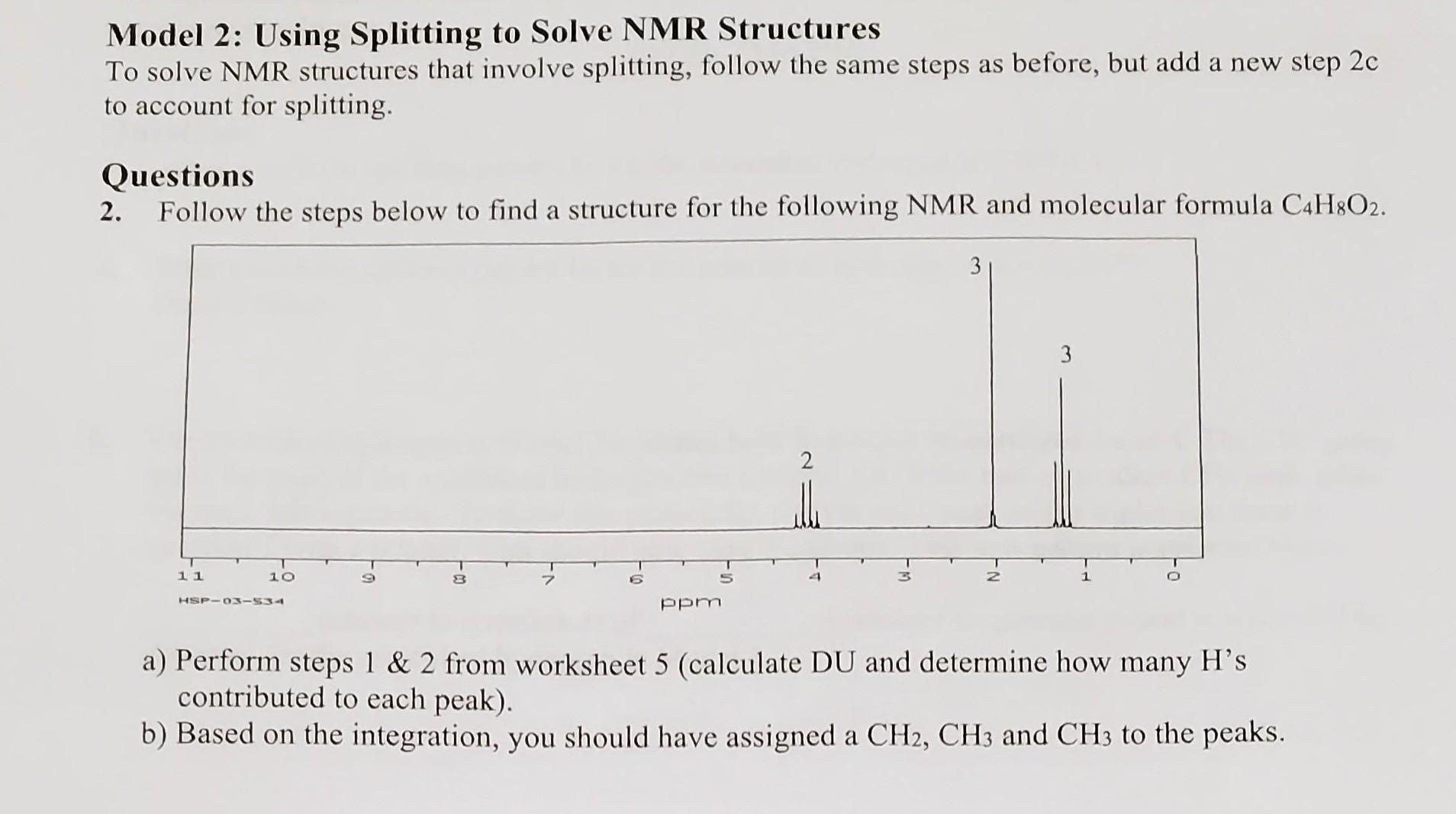 Solved Model 2: Using Splitting to Solve NMR Structures To | Chegg.com