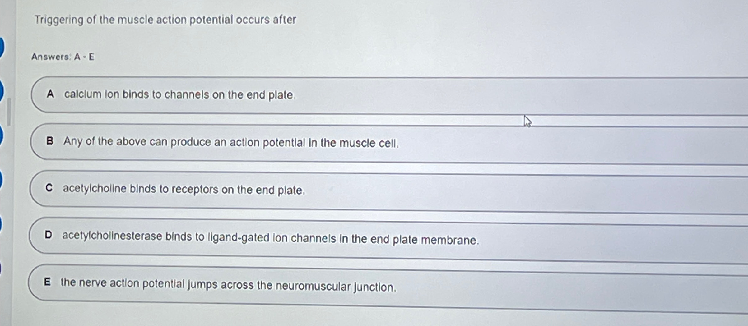 Solved Triggering of the muscle action potential occurs | Chegg.com