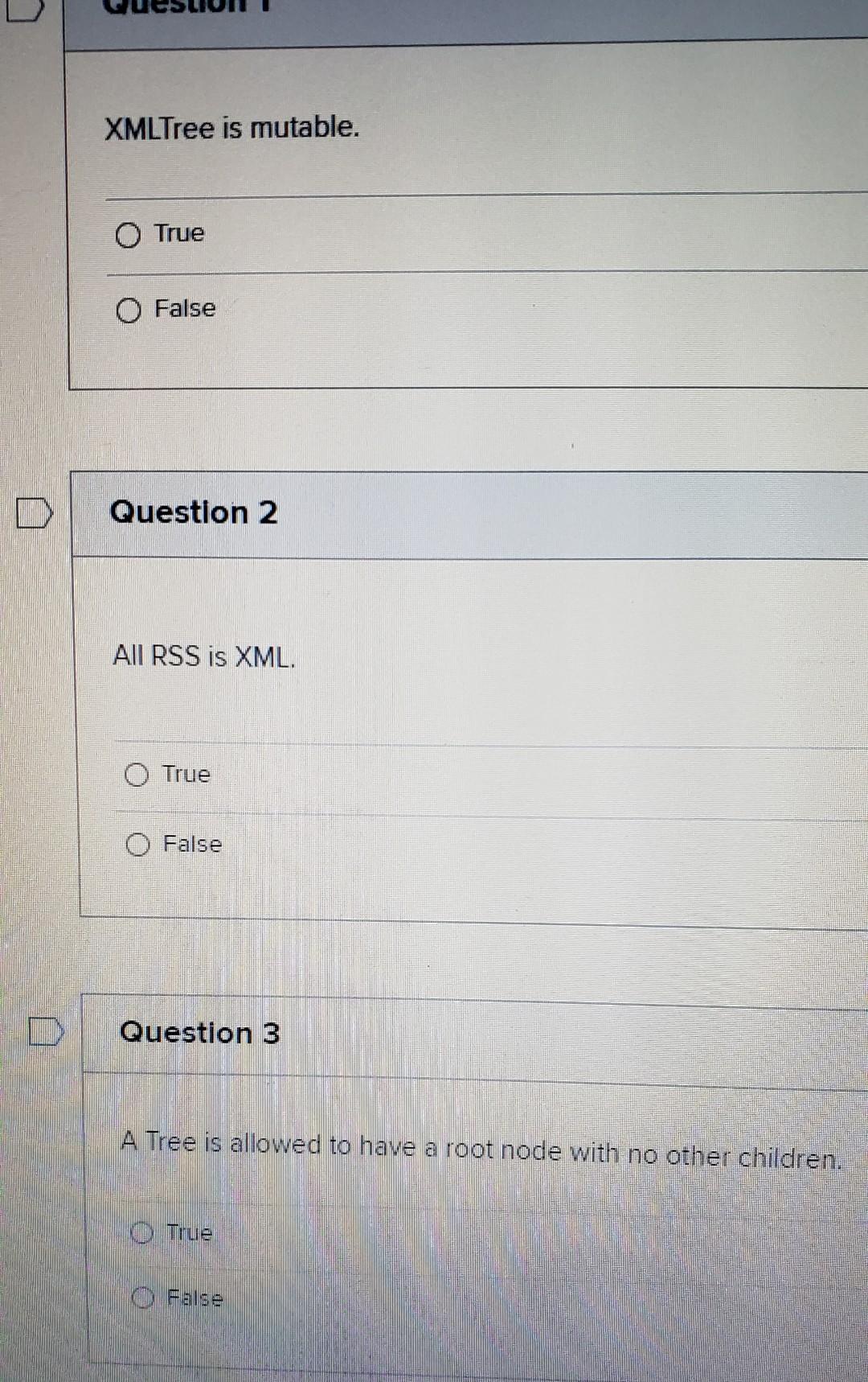 Solved Xml Tree Is Mutable O True O False Question 2 All