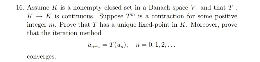 Solved Assume K ﻿is a nonempty closed set in a Banach space | Chegg.com