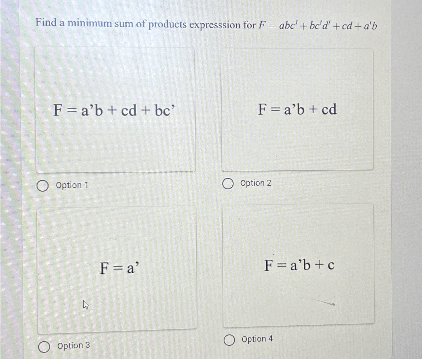 Solved Find a minimum sum of products expresssion for | Chegg.com