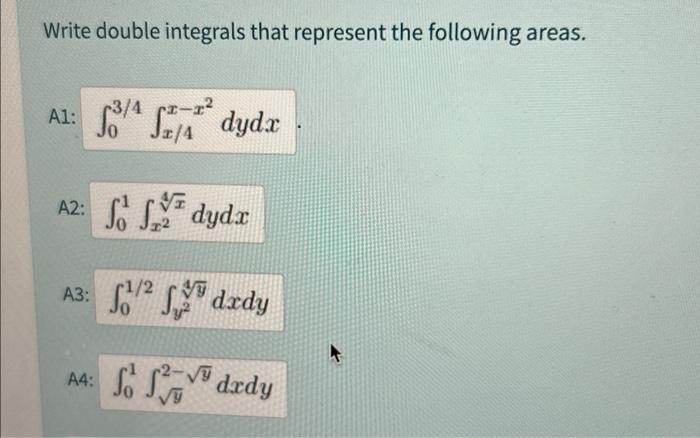 Write double integrals that represent the following | Chegg.com