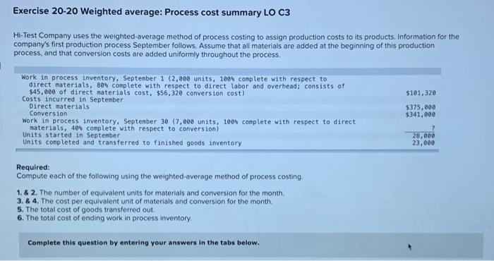 Solved Exercise 20-20 Weighted average: Process cost summary | Chegg.com
