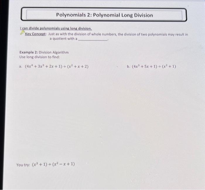 Solved Success Criteria: I can divide polynomials using long | Chegg.com