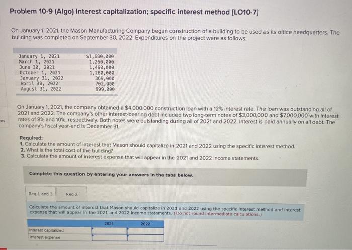 Solved Problem 10-9 (Algo) Interest capitalization; specific | Chegg.com