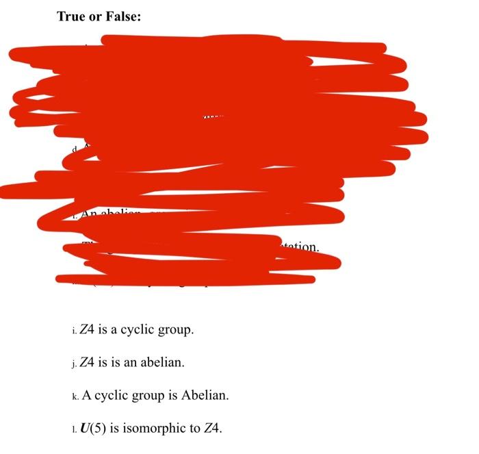 Solved True or False: Anobel station. i. 24 is a cyclic | Chegg.com