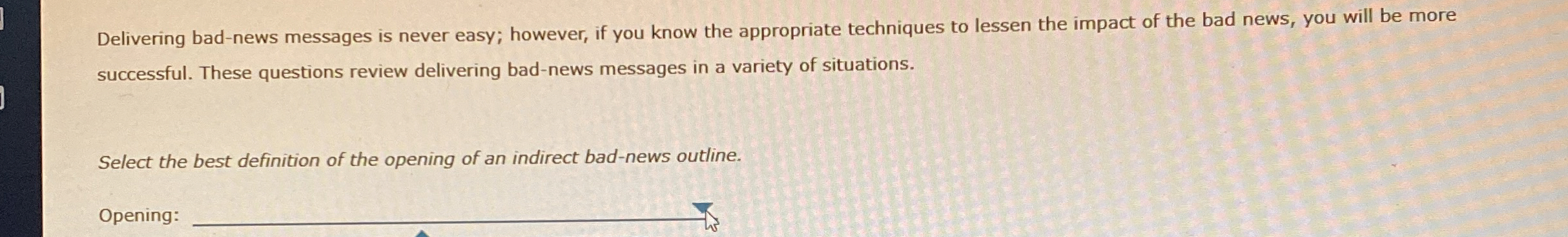 Solved Delivering bad-news messages is never easy; however, | Chegg.com