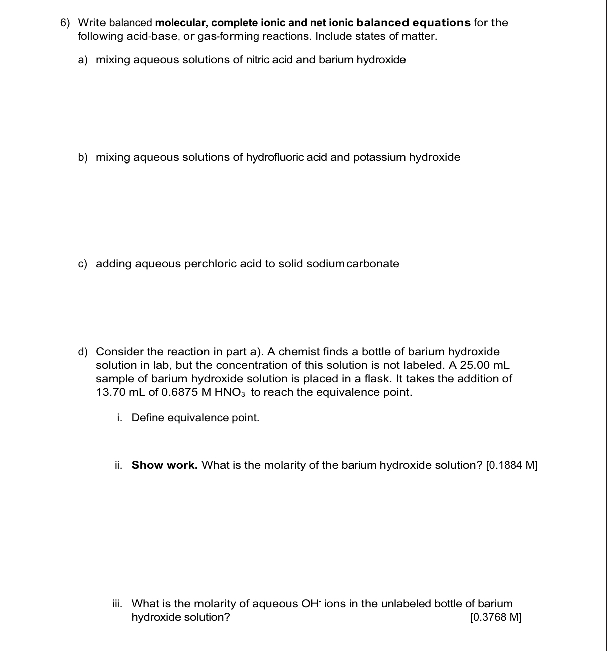 Write balanced molecular, complete ionic and net | Chegg.com