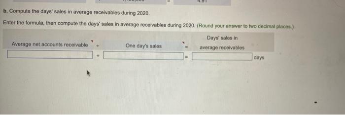Solved b. Compute the days' sales in average receivables | Chegg.com