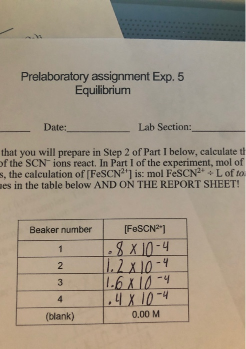 Prelaboratory assignment Exp. 5 Equilibrium Date: Lab | Chegg.com Prelaboratory assignment Exp. 5 Equilibrium Date: Lab | Chegg.com