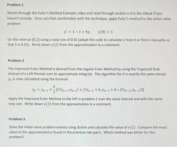 Solved Watch through the Euler's Method Example video and | Chegg.com