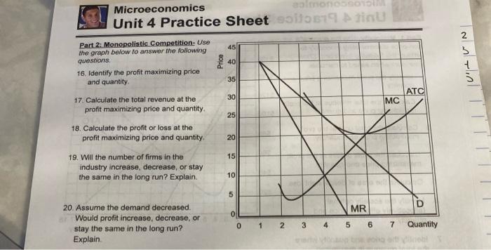 Solved Microeconomics monos Unit 4 Practice Sheets 5191 2 45 | Chegg.com