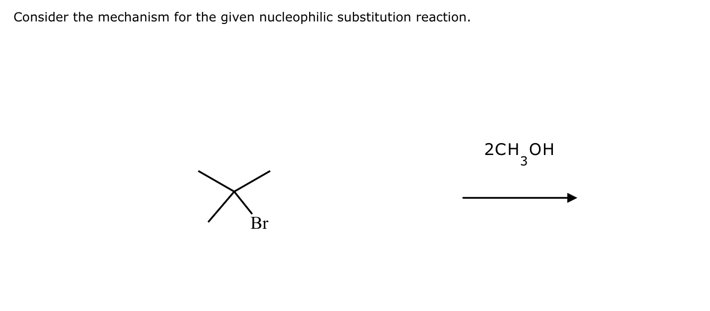 Solved Consider the mechanism for the given nucleophilic | Chegg.com