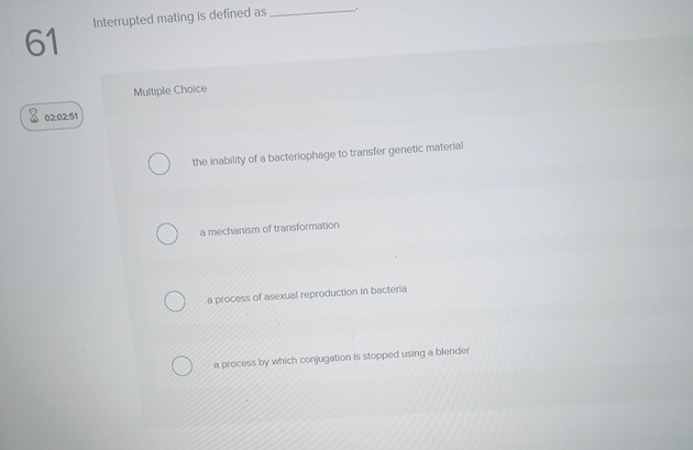 Solved 61Interrupted mating is defined as Multiple | Chegg.com