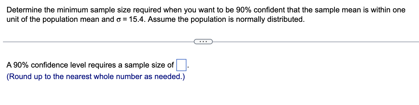 Solved Determine the minimum sample size required when you | Chegg.com