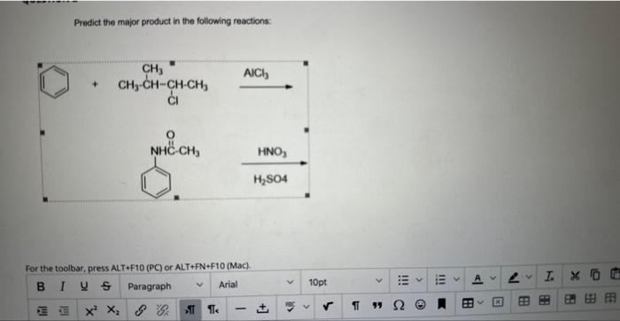 [Solved]: Predict the major product in the following reacti