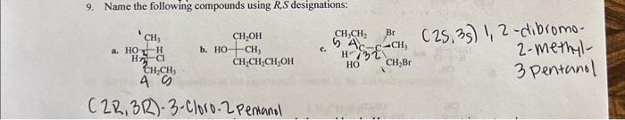 Solved 9. Name the following compounds using R,S | Chegg.com
