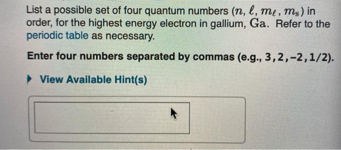 Solved List a possible set of four quantum numbers (n, l, | Chegg.com